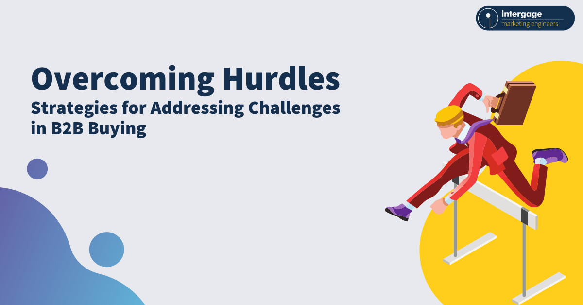 How To Address Common Challenges In B2B Buying